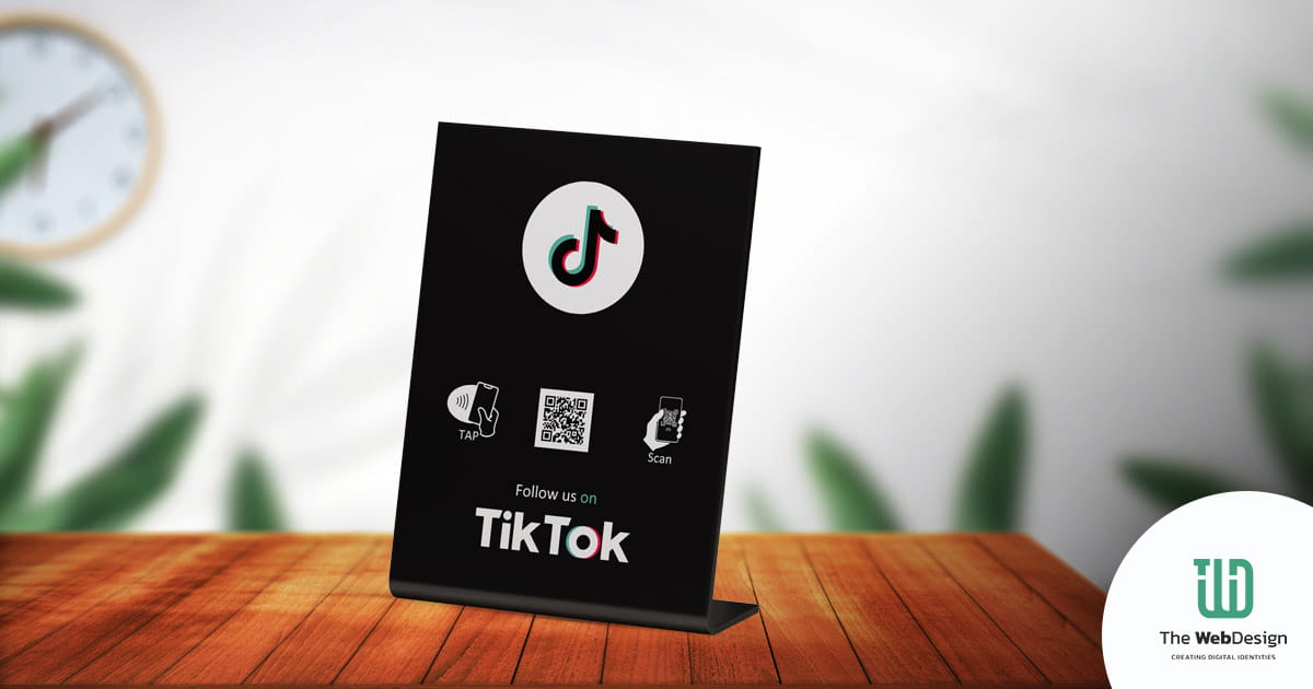 Connect TikTok Via NFC Table + QR Code Stand For Instant Engagement
